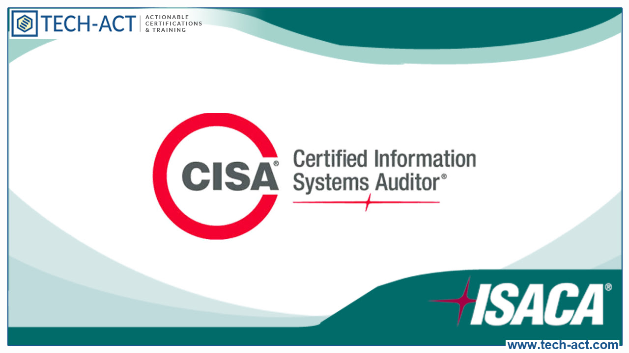 Certified Information Systems Auditor Certification | CISA Certification